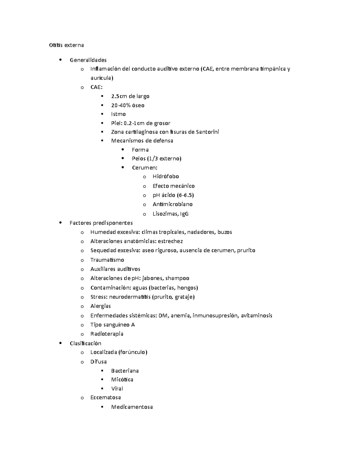 Otitis Externa - notas de clase - Otitis externa Generalidades o Inflamación del conducto - Studocu