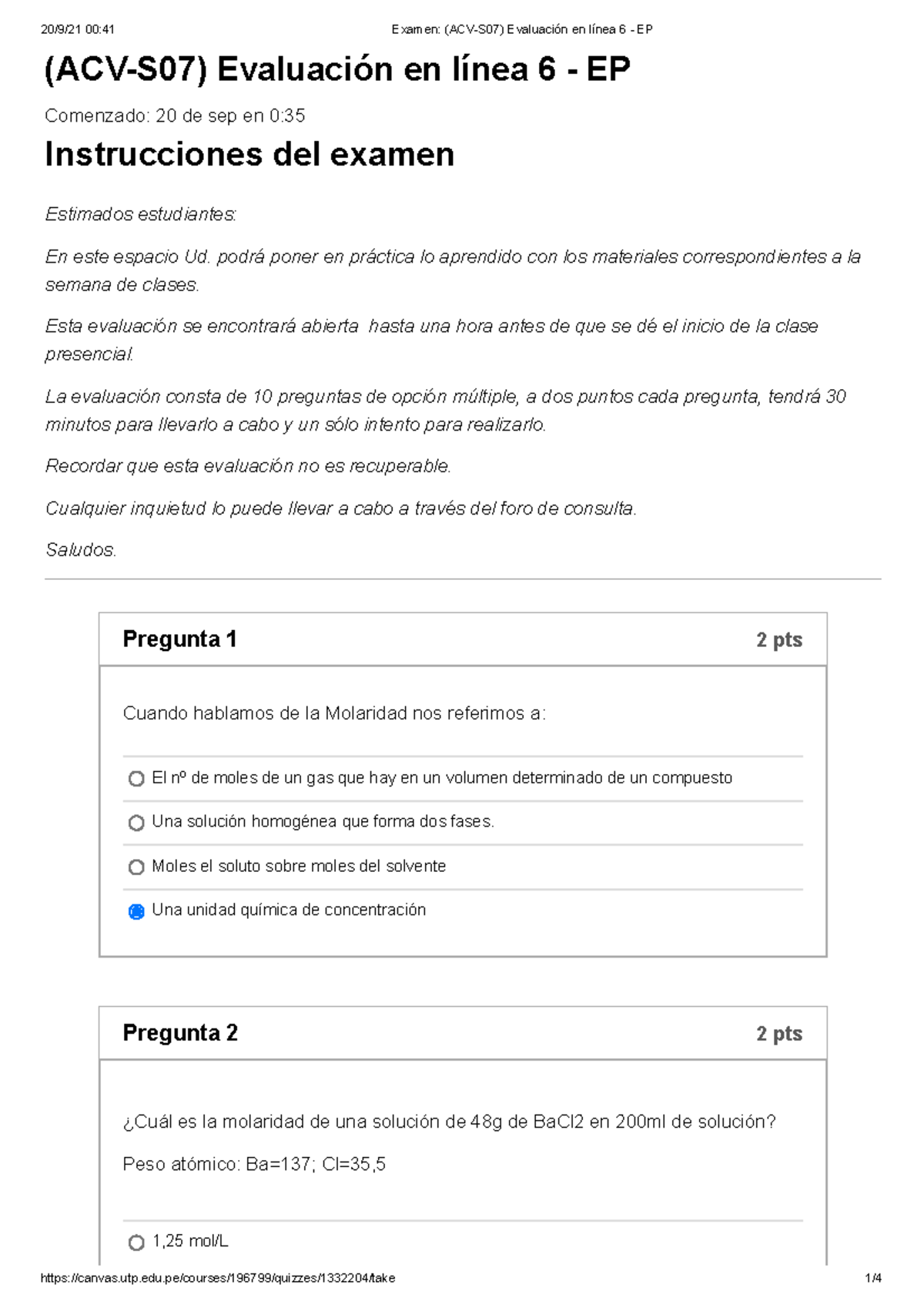 Examen (ACV-S07) Evaluación en línea 6 - EP - (ACV-S07) Evaluación en línea 6 - EP Comenzado: 20 ...