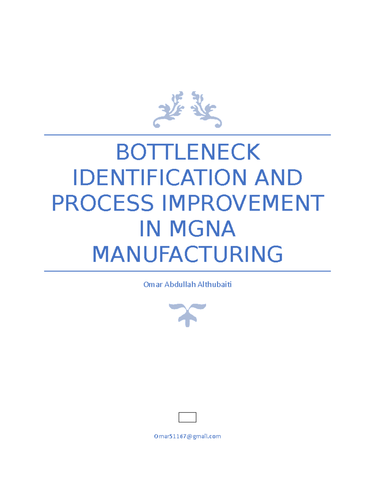 Bottleneck Identification AND Process Improvement IN MGNA Manufacturing ...