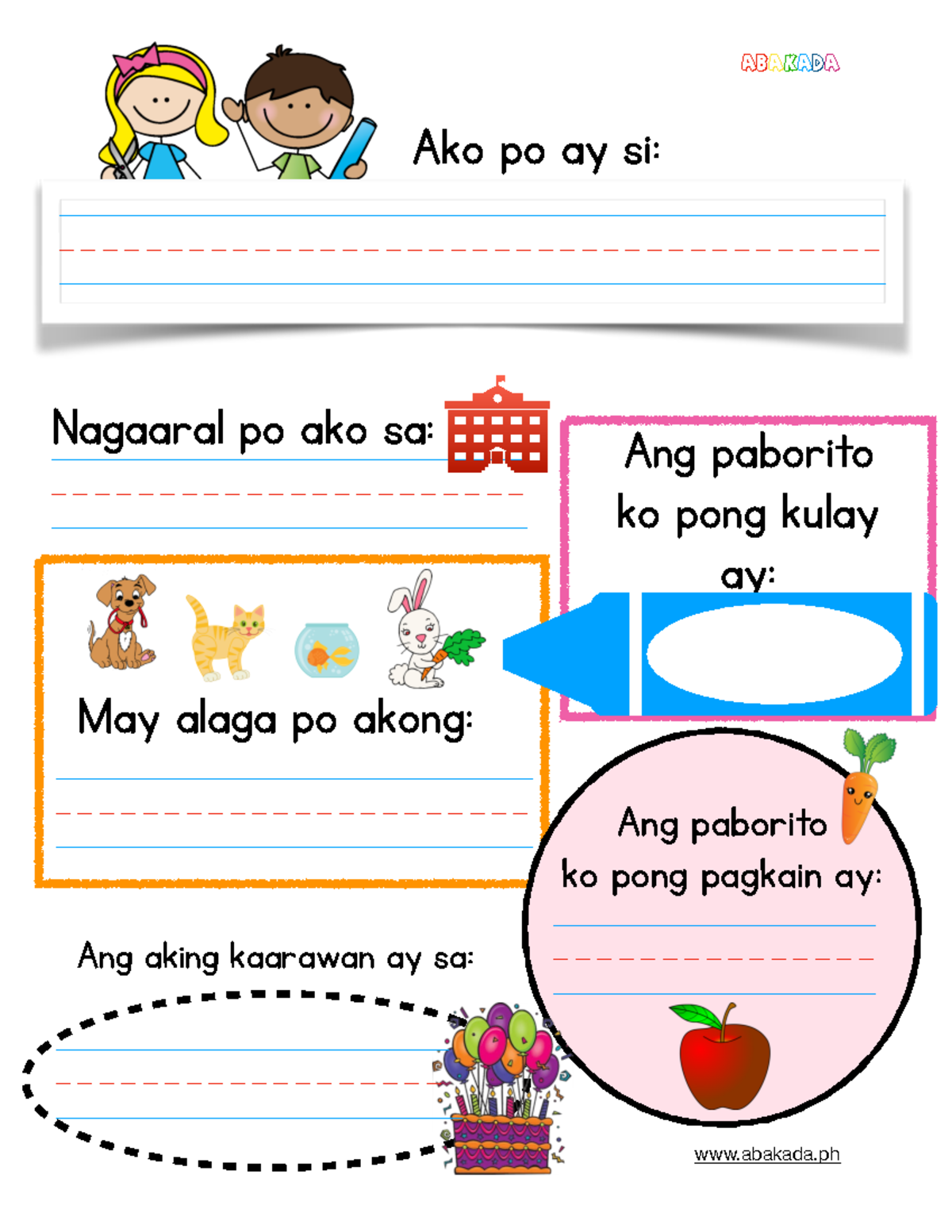 Ako - READING MATERIALS - abakada abakada Ako po ay si: Ang paborito ko pong kulay ay: - Studocu