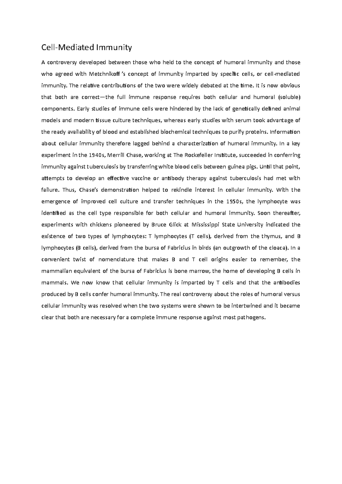 Cell mediated immunity - Cell-Mediated Immunity A controversy developed ...