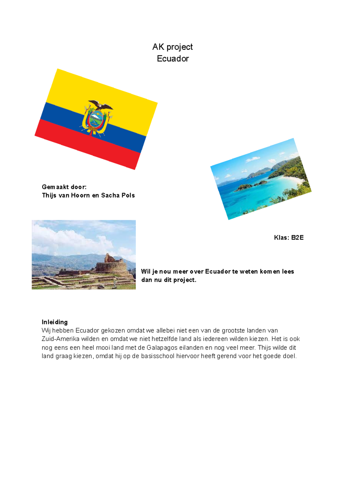 Aardrijkskunde project B2E Ecuador - AK project Ecuador Gemaakt door ...