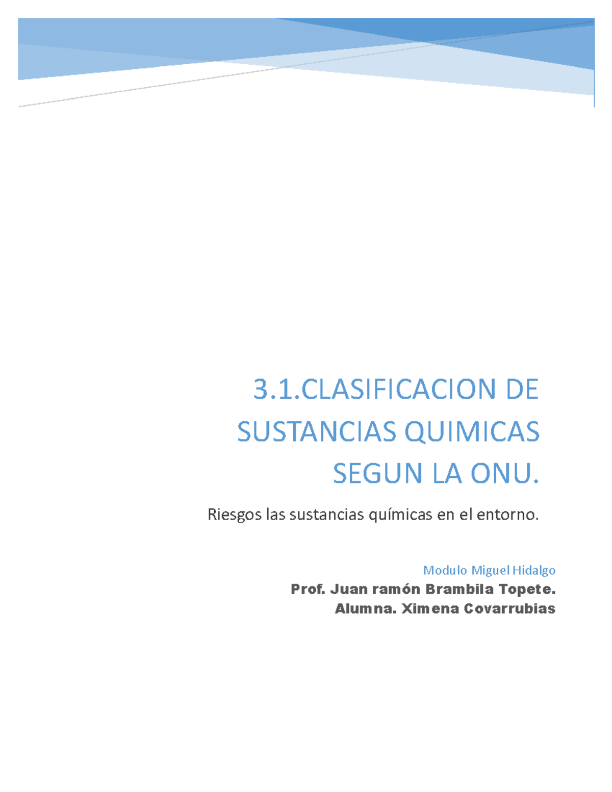 Resumen quimica - el ensayo - c Modulo Miguel Hidalgo Prof. Juan ramón ...