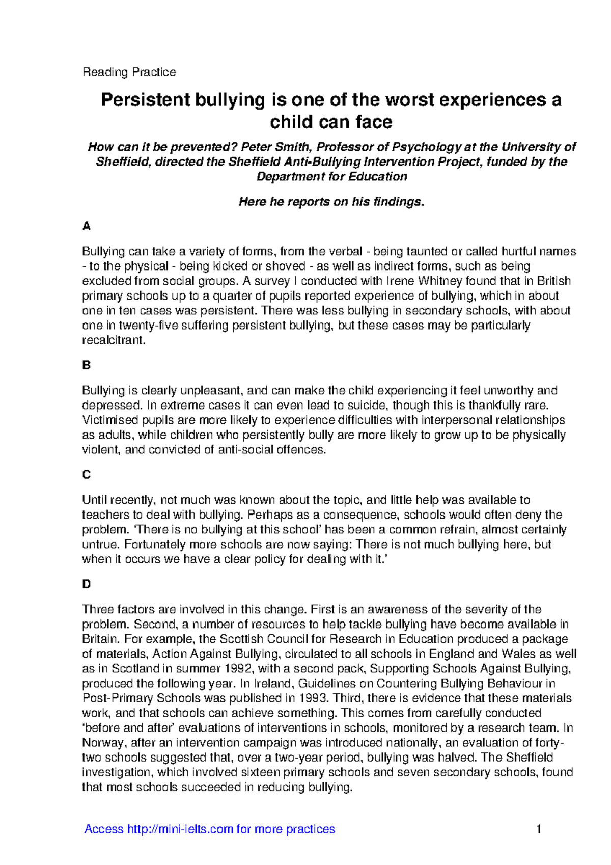 Persistent bullying is one of the worst experiences a child can face ...
