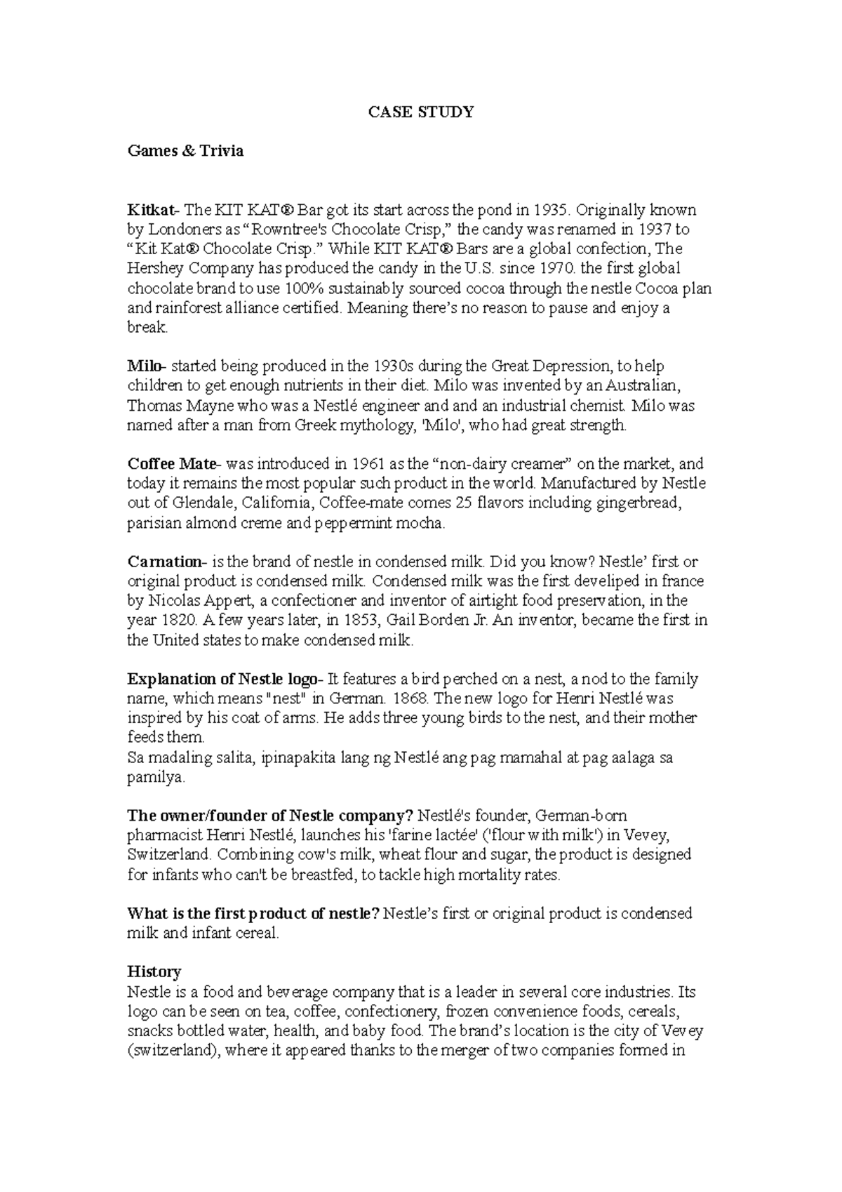 CASE- Study - ... - CASE STUDY Games & Trivia Kitkat- The KIT KAT® Bar got its start across the ...