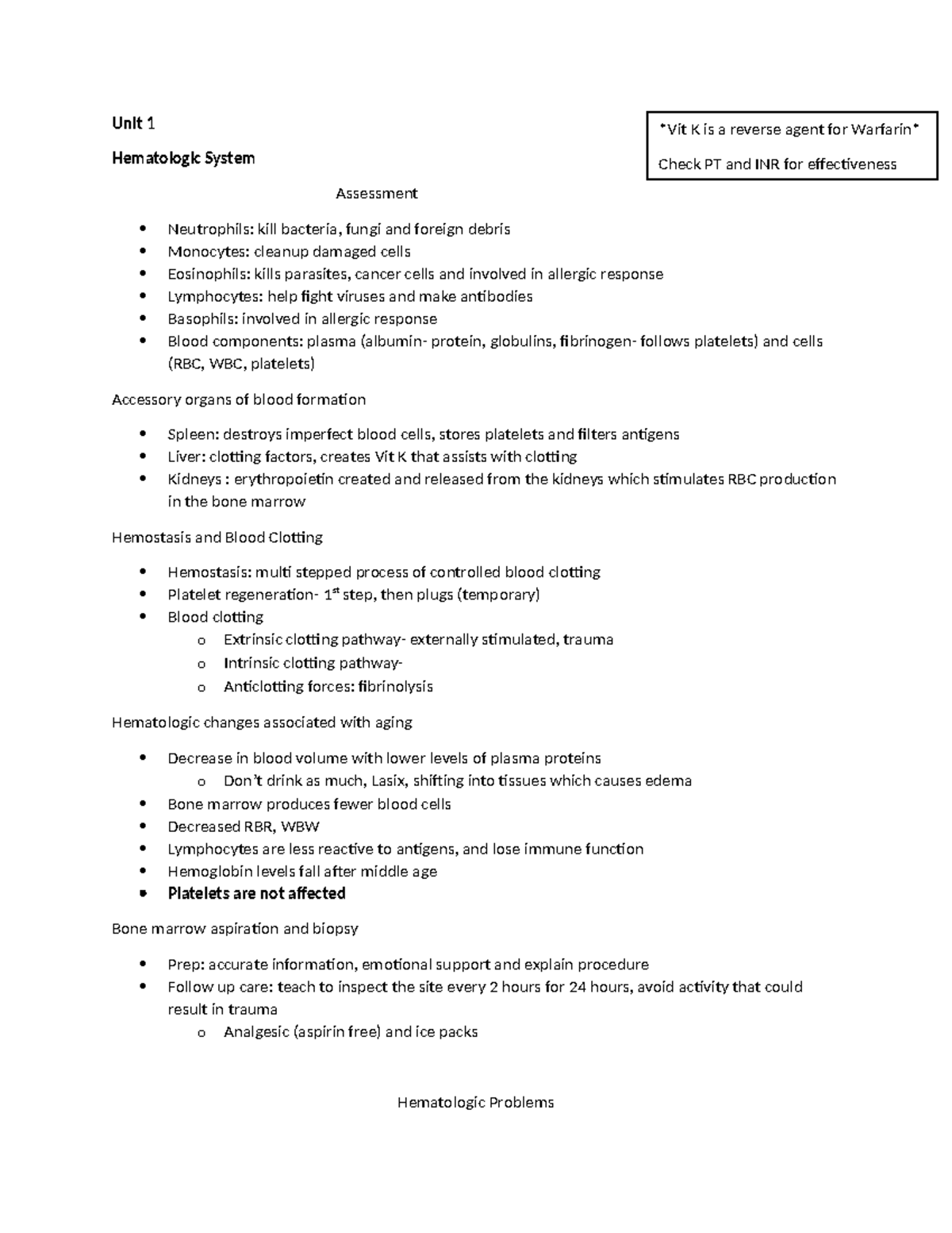 Unit 1 - heme - Unit 1 Hematologic System Assessment Neutrophils: kill ...