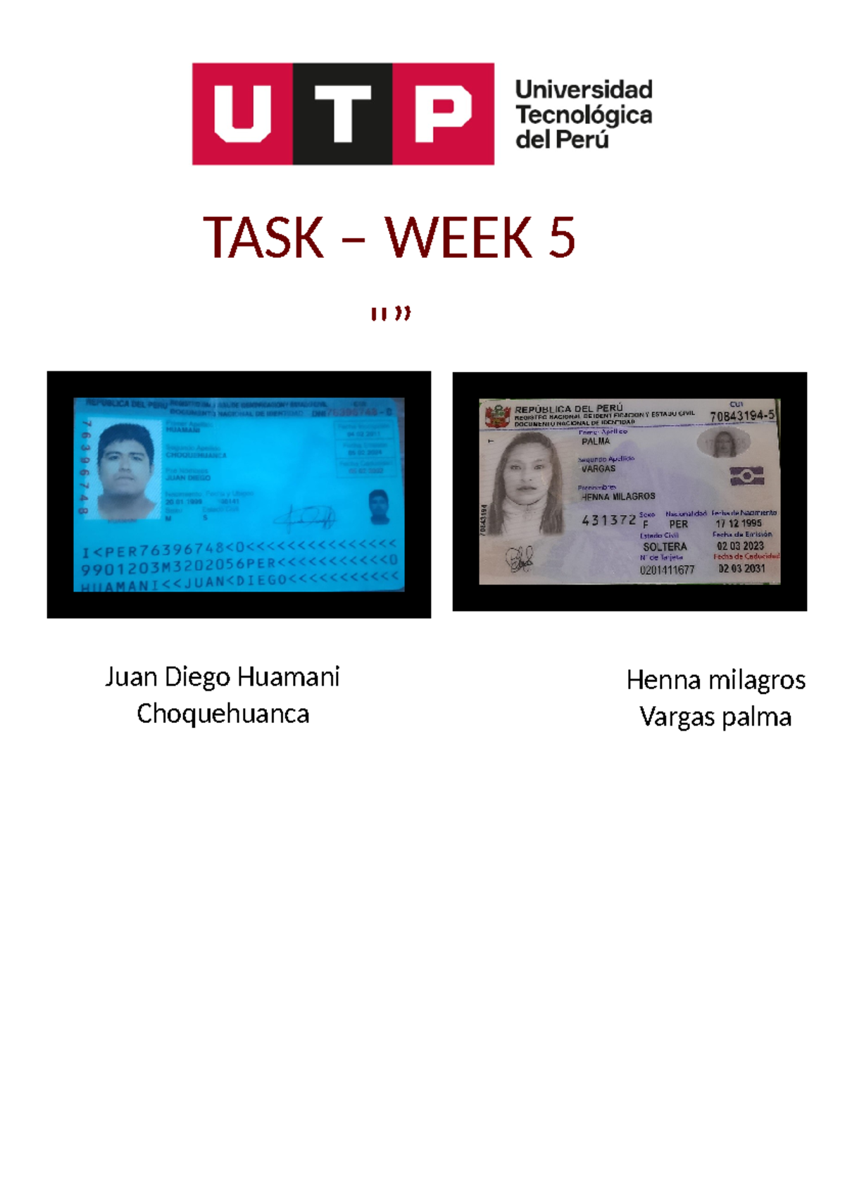 WEEK Semana 5 - Ingles - Juan Diego Huamani Choquehuanca TASK – WEEK 5 "” Henna milagros Vargas ...