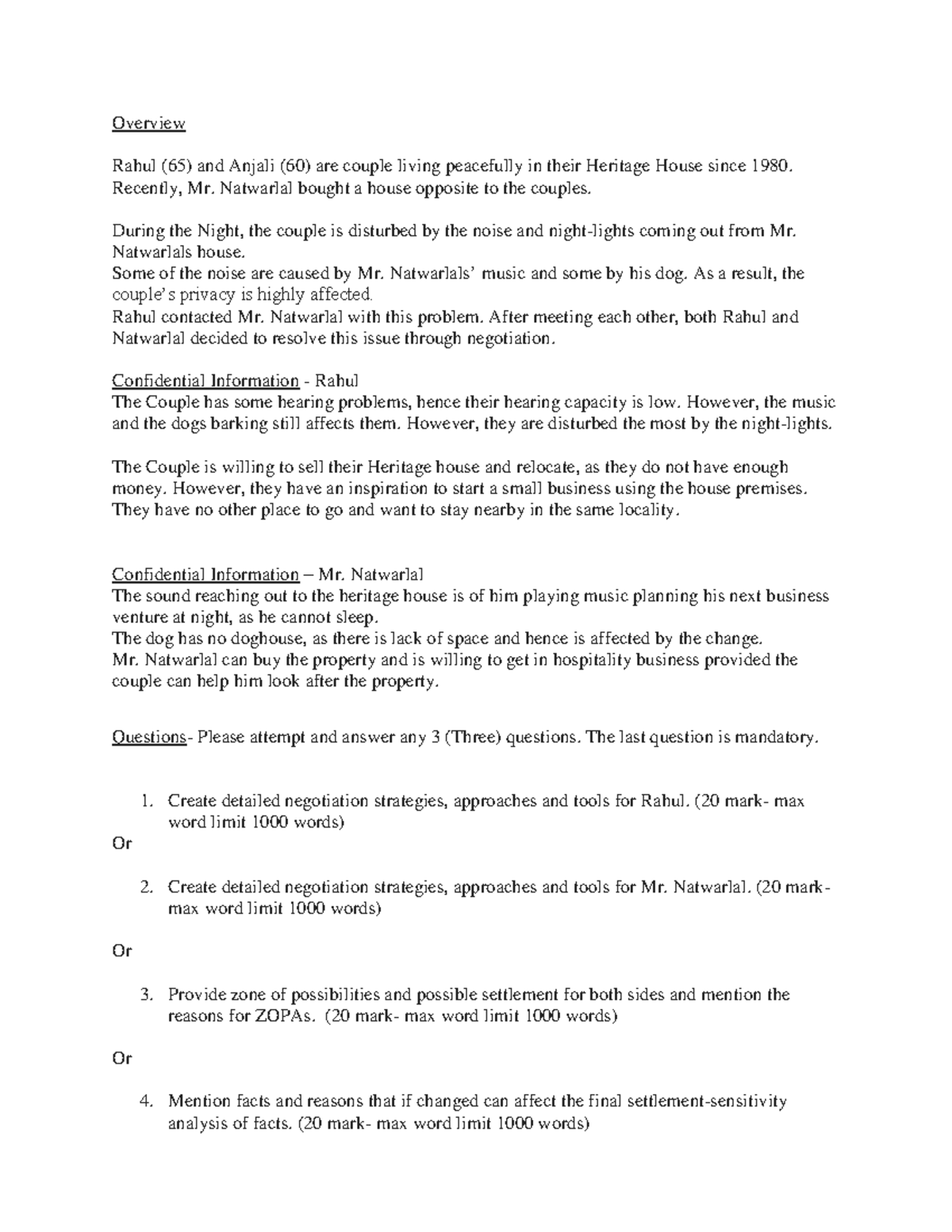 Negotiation, Mediation and Arbitration - Overview Rahul (65) and Anjali (60) are couple living ...