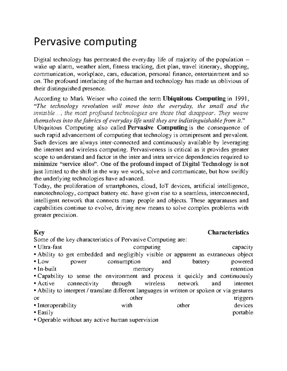 Pervasive computing - Pervasive computing Digital technology has ...