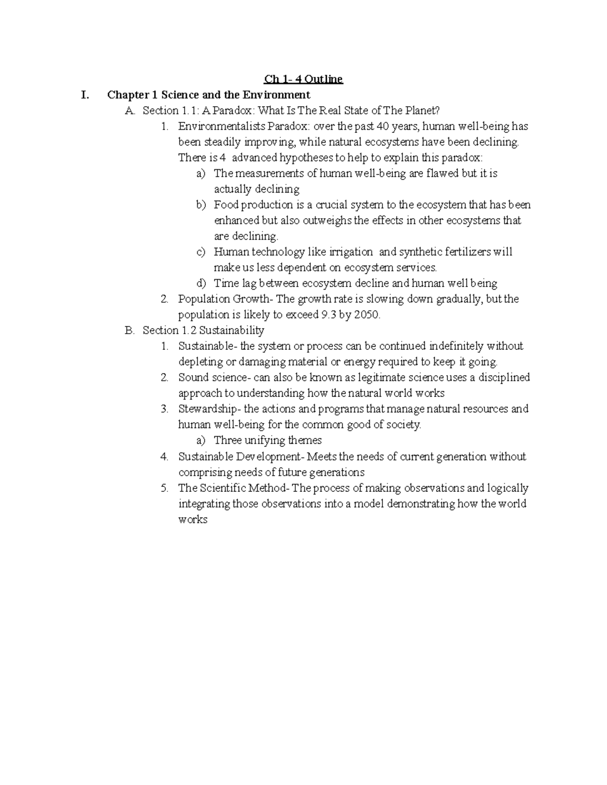 Ch 1-4 outline study guide - Ch 1- 4 Outline I. Chapter 1 Science and ...