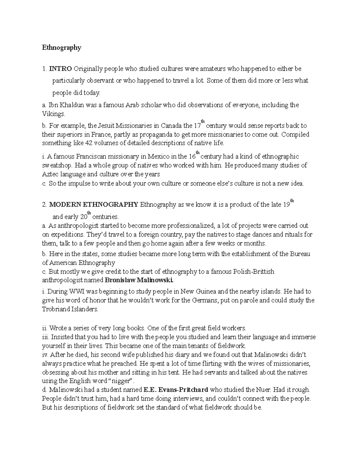 Anth 2 - anthnography class notes - Ethnography INTRO Originally people ...