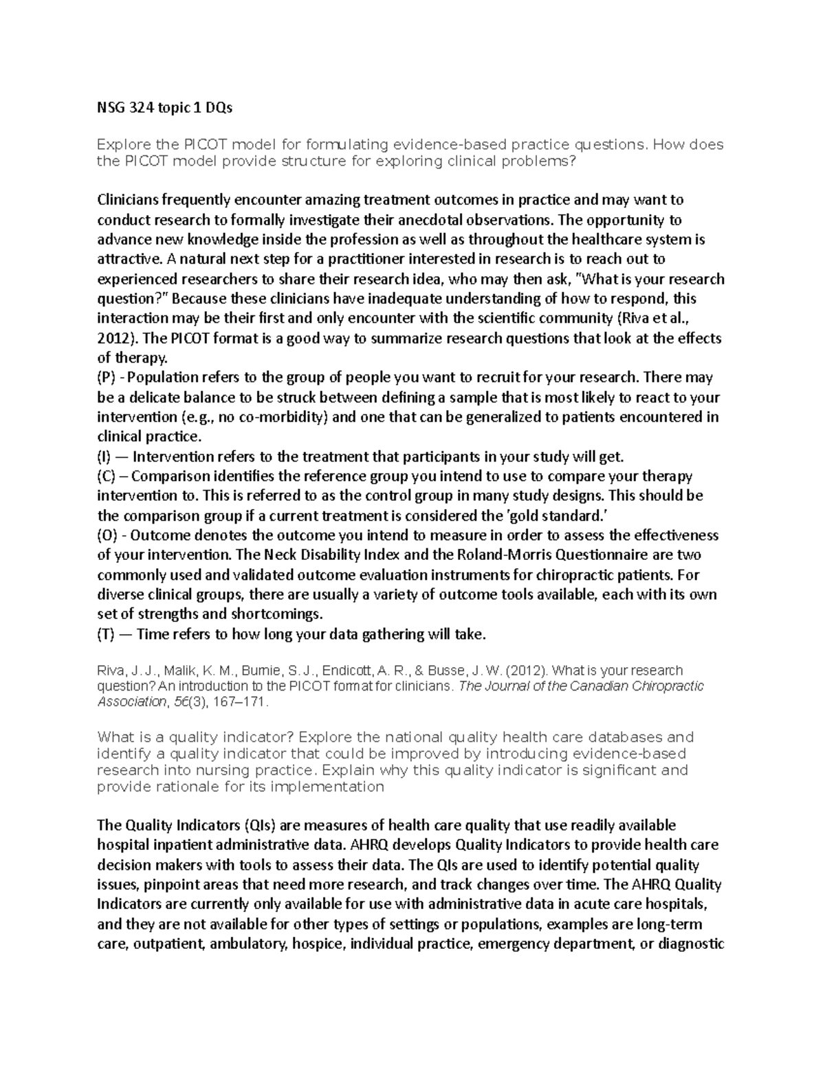 NSG 324 topic 1 DQs - DQs - NSG 324 topic 1 DQs Explore the PICOT model ...
