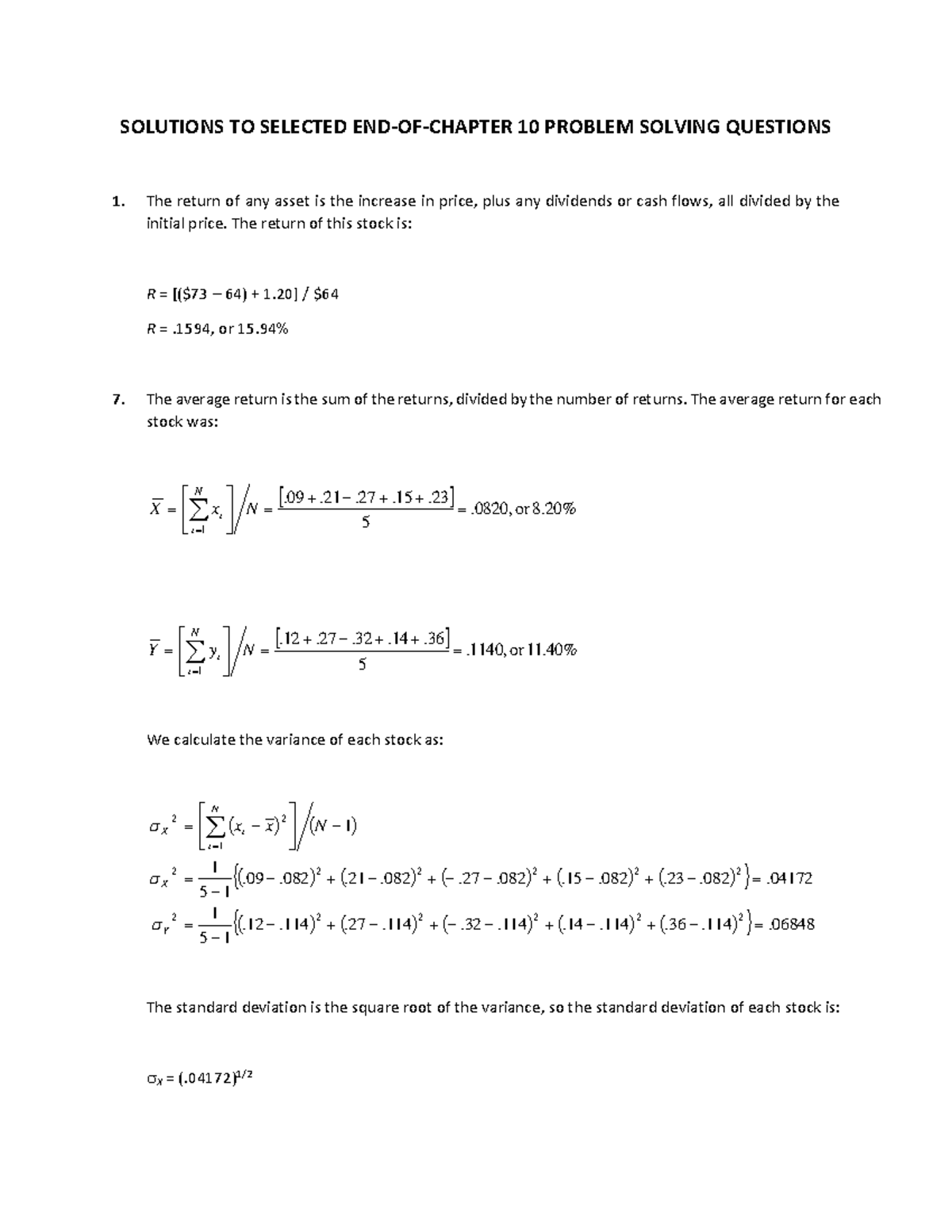 SOL CHAP 10 - SOLUTIONS TO SELECTED END-OF-CHAPTER 10 PROBLEM SOLVING QUESTIONS 1. The return of ...
