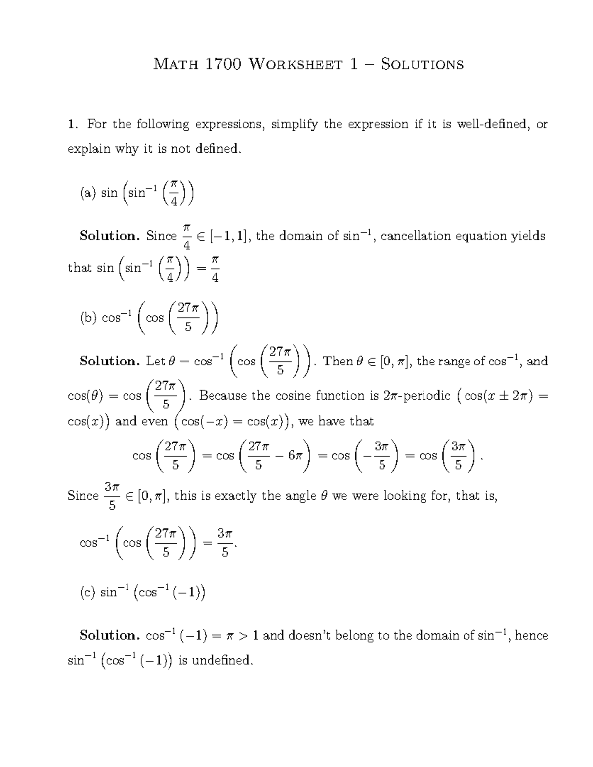 1700tutorial 1-sol - Tutorial - Math 1700 Worksheet 1 – Solutions For the following expressions ...