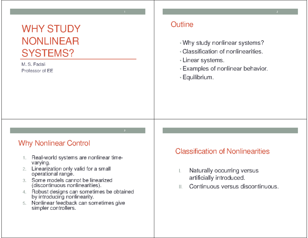 Lecture notes Intro - 1 2 Outline WHY STUDY NONLINEAR SYSTEMS? • Why ...