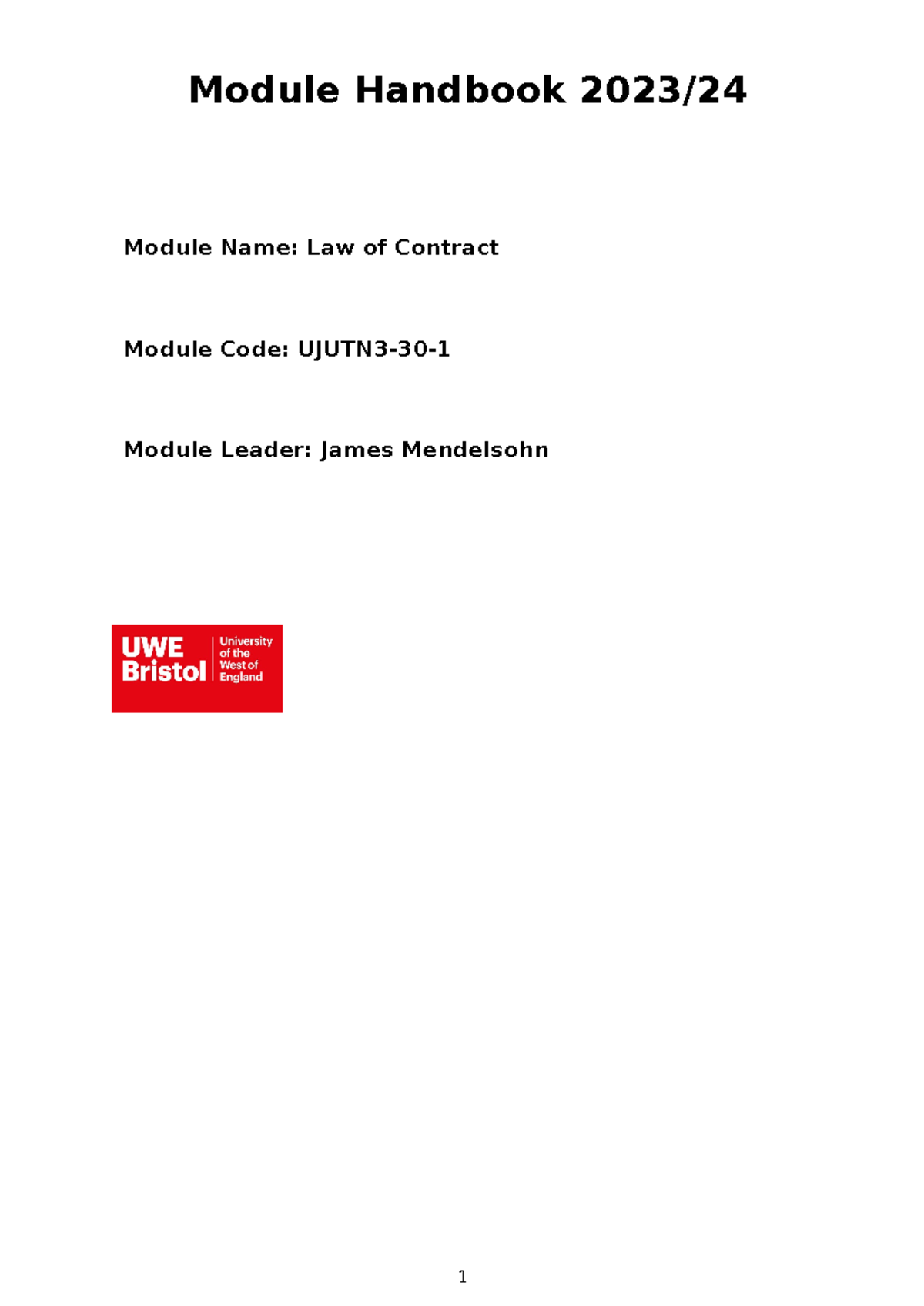 Module Handbook 2023-24 - Module Handbook 2023/ Module Name: Law of Contract Module Code: UJUTN3 ...