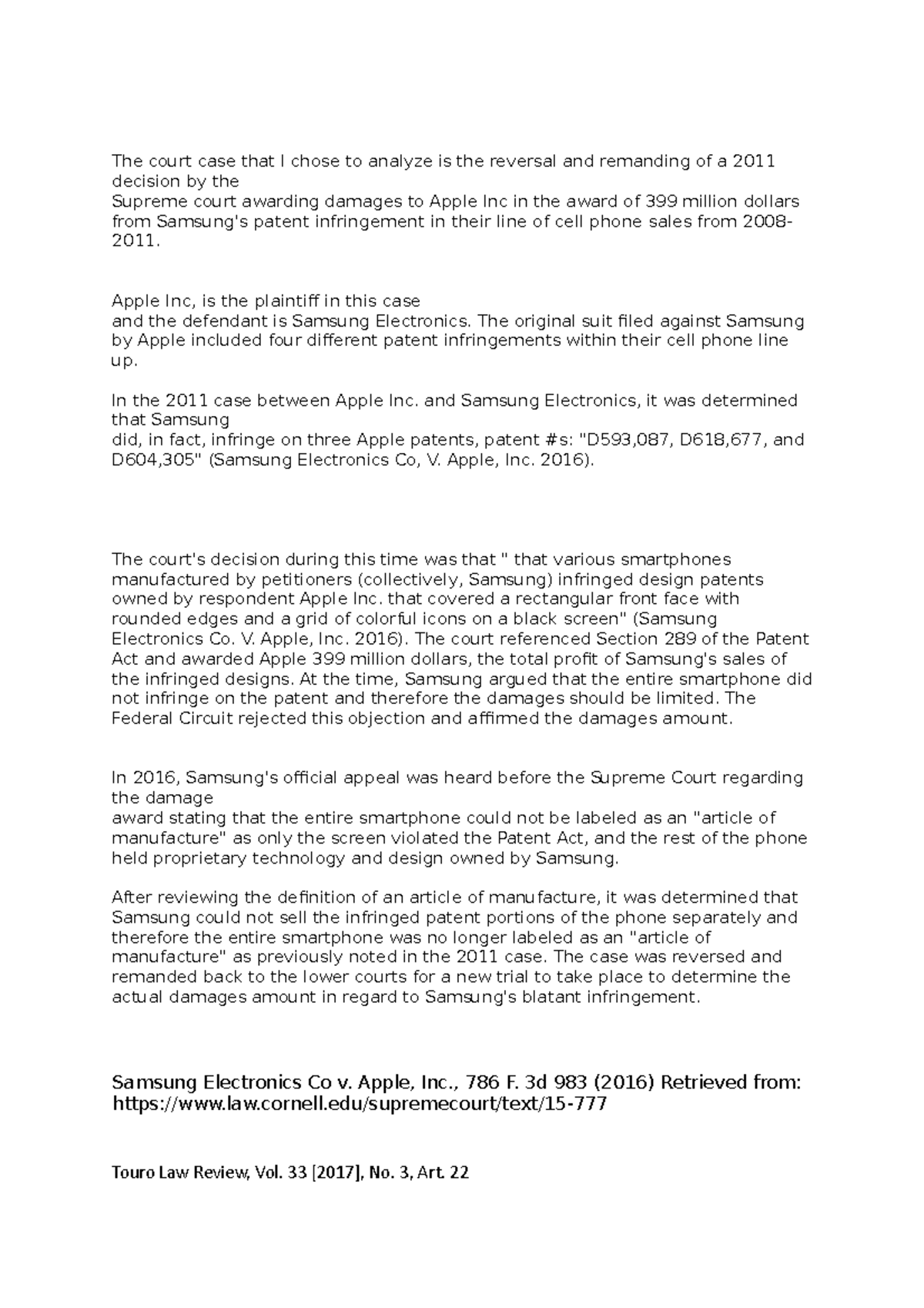 The court case that I chose to analyze is the reversal and remanding of ...