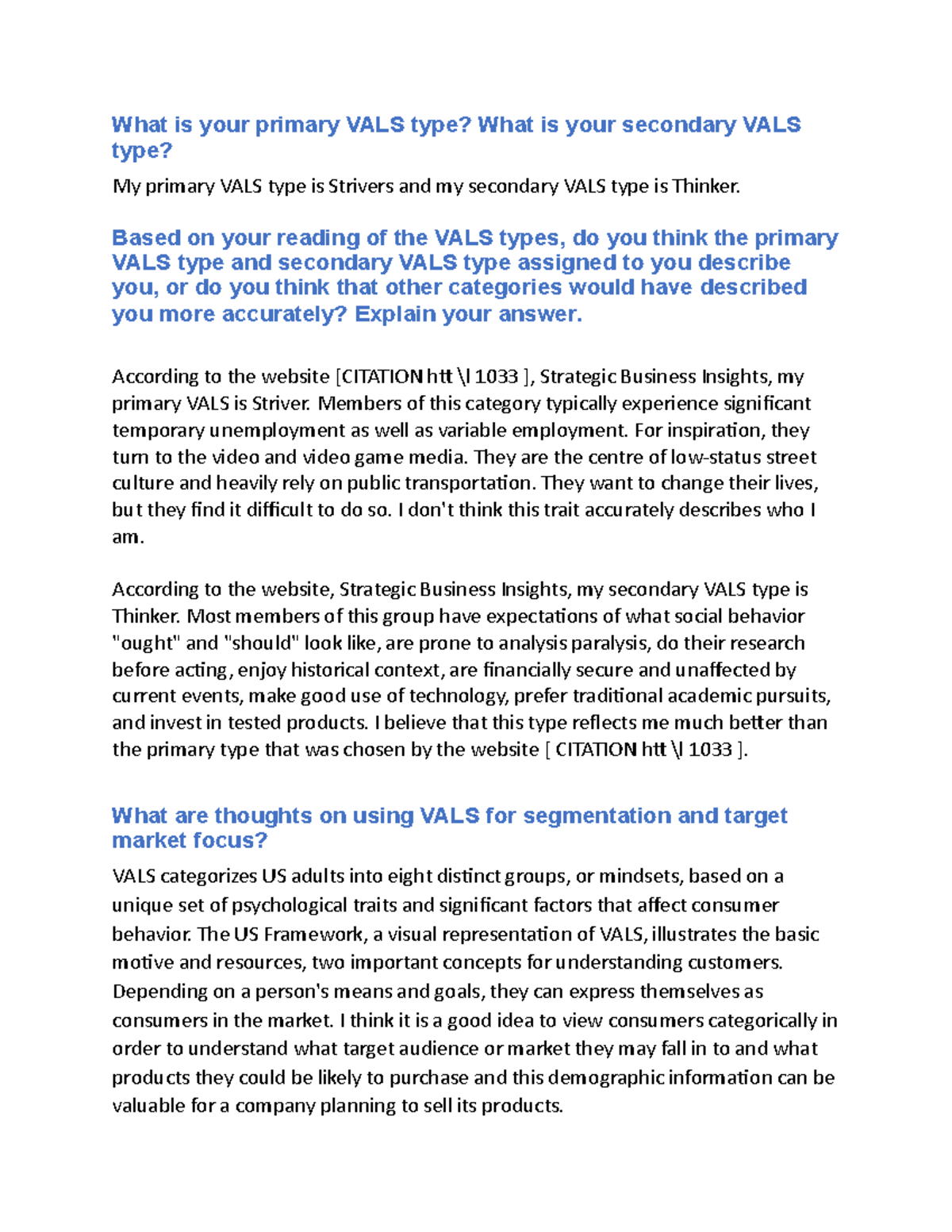 Discussion 1What are your VALS - What is your primary VALS type? What ...