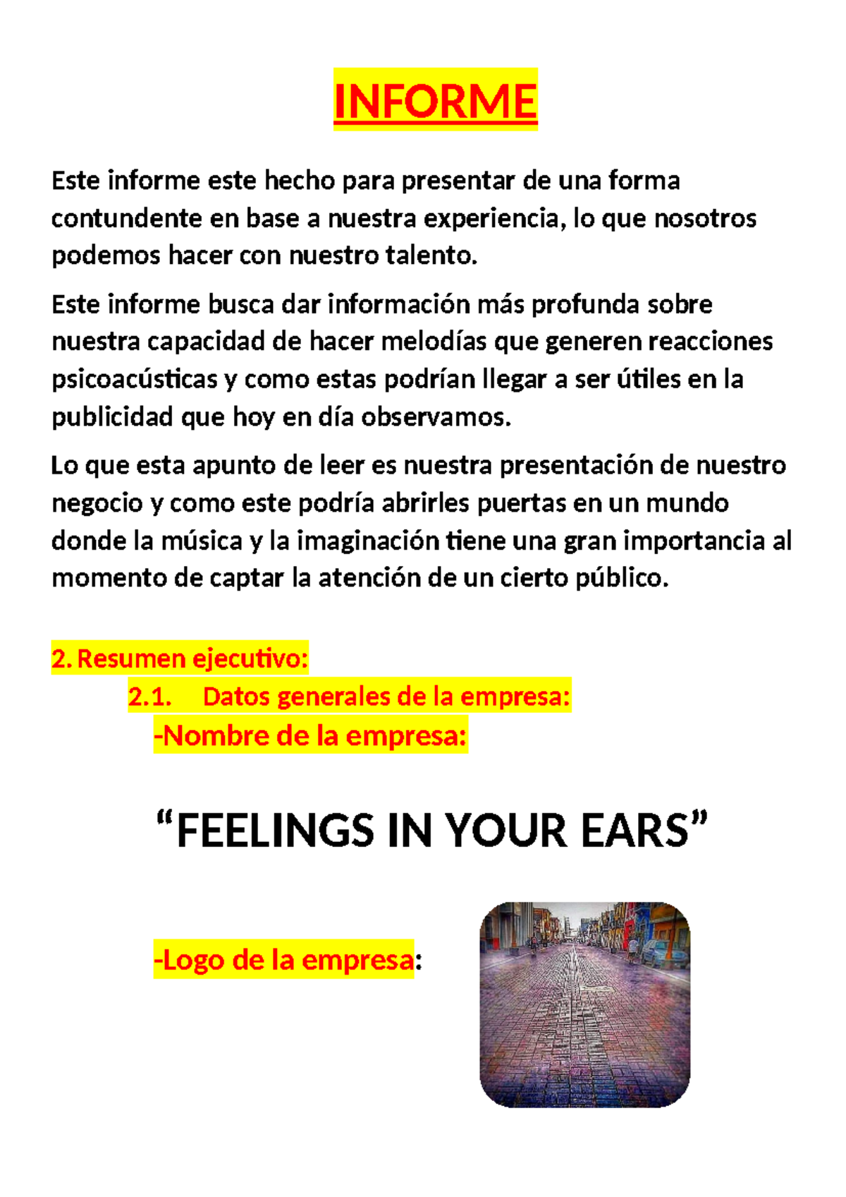 Informe - INFORME Este informe este hecho para presentar de una forma ...