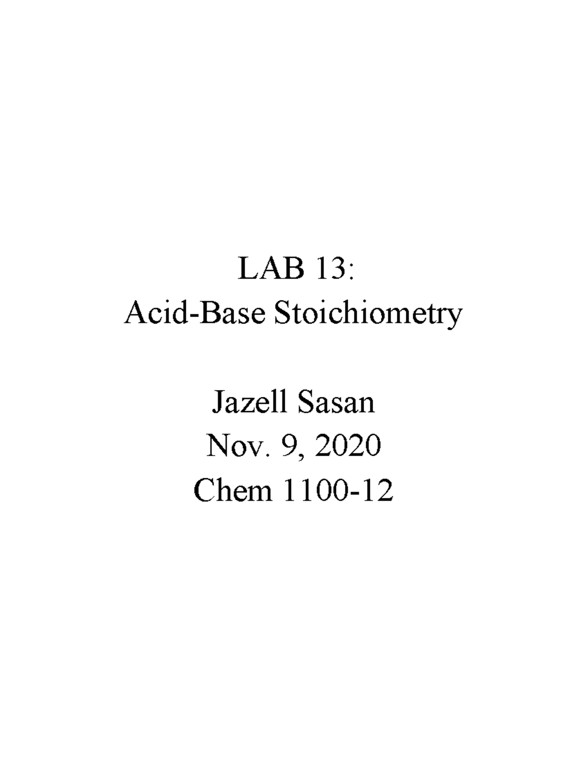 Acid-Base Stoichiometry copy - LAB 13: Acid-Base Stoichiometry Jazell ...
