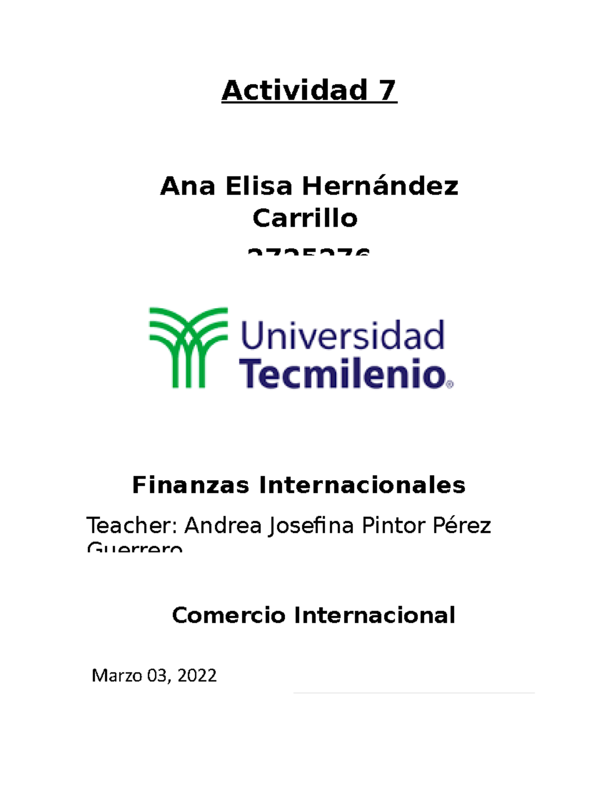 Finanzas Internacionales Actividad 7 Tecmilenio tarea 7 - Actividad 7 ...