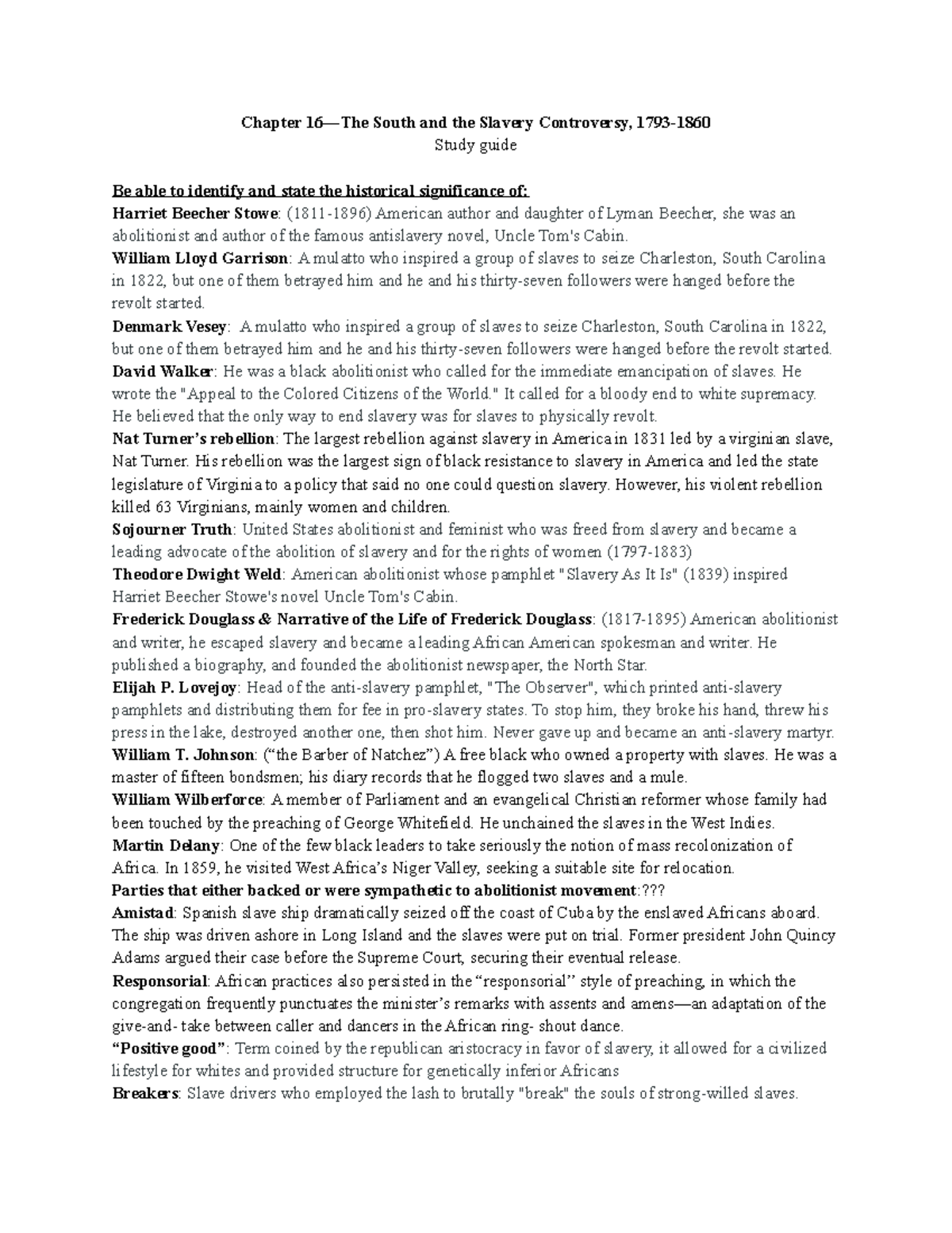 Ch 16 study guide - Honors History Notes - Chapter 16—The South and the ...