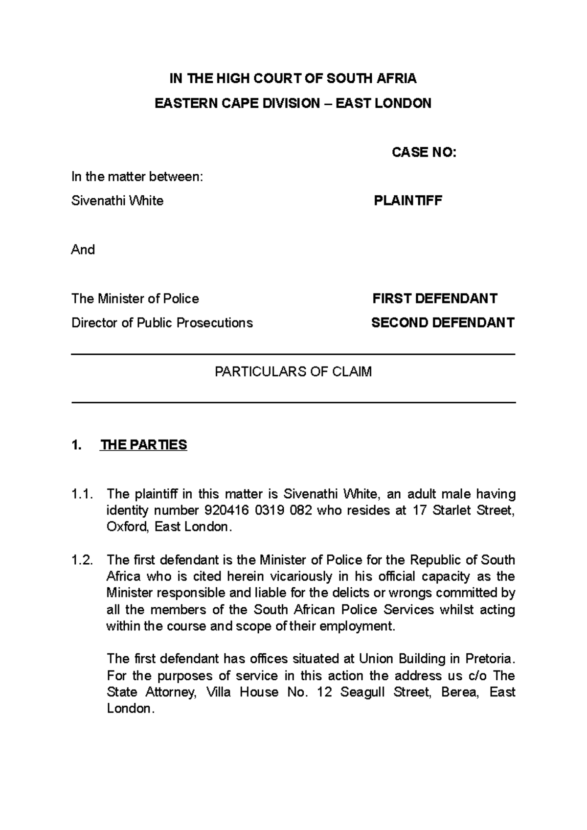 Particulars OF Claim- Sivenathi White - IN THE HIGH COURT OF SOUTH ...