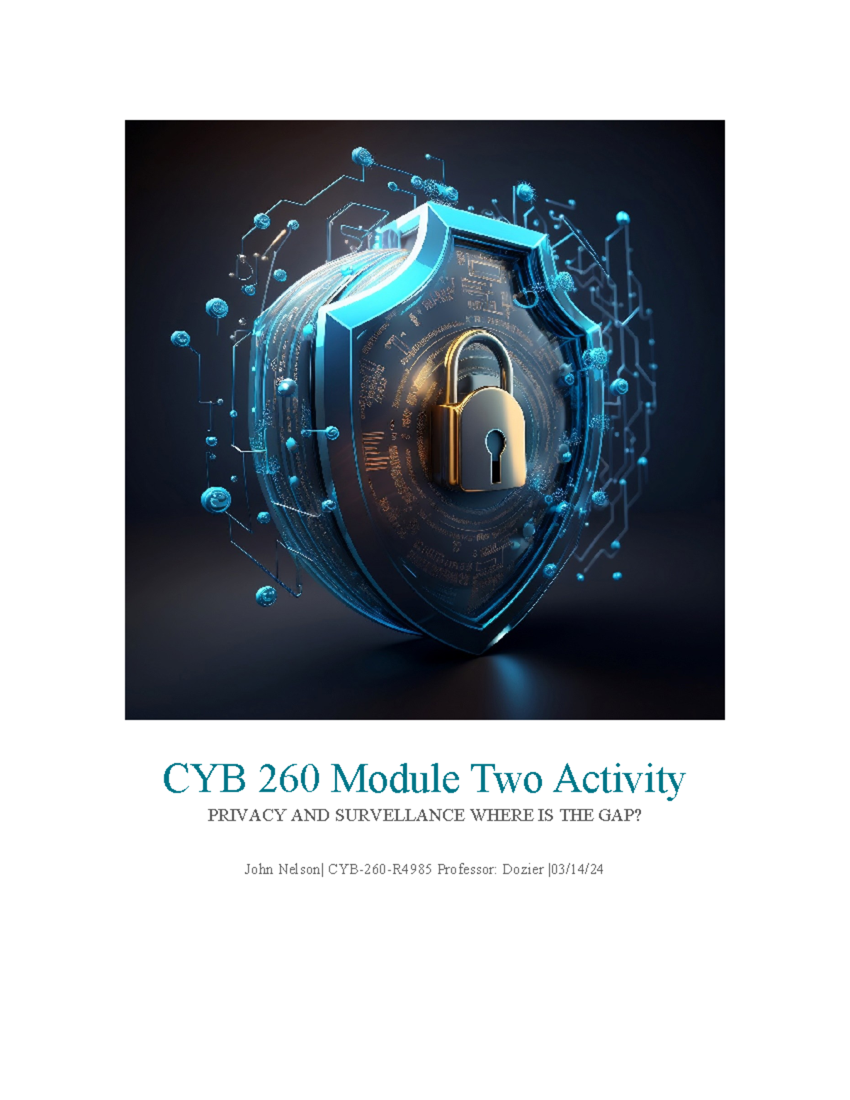 CYB 260 Module Tw0 activity John Nelson - Copy - CYB 260 Module Two Activity PRIVACY AND ...