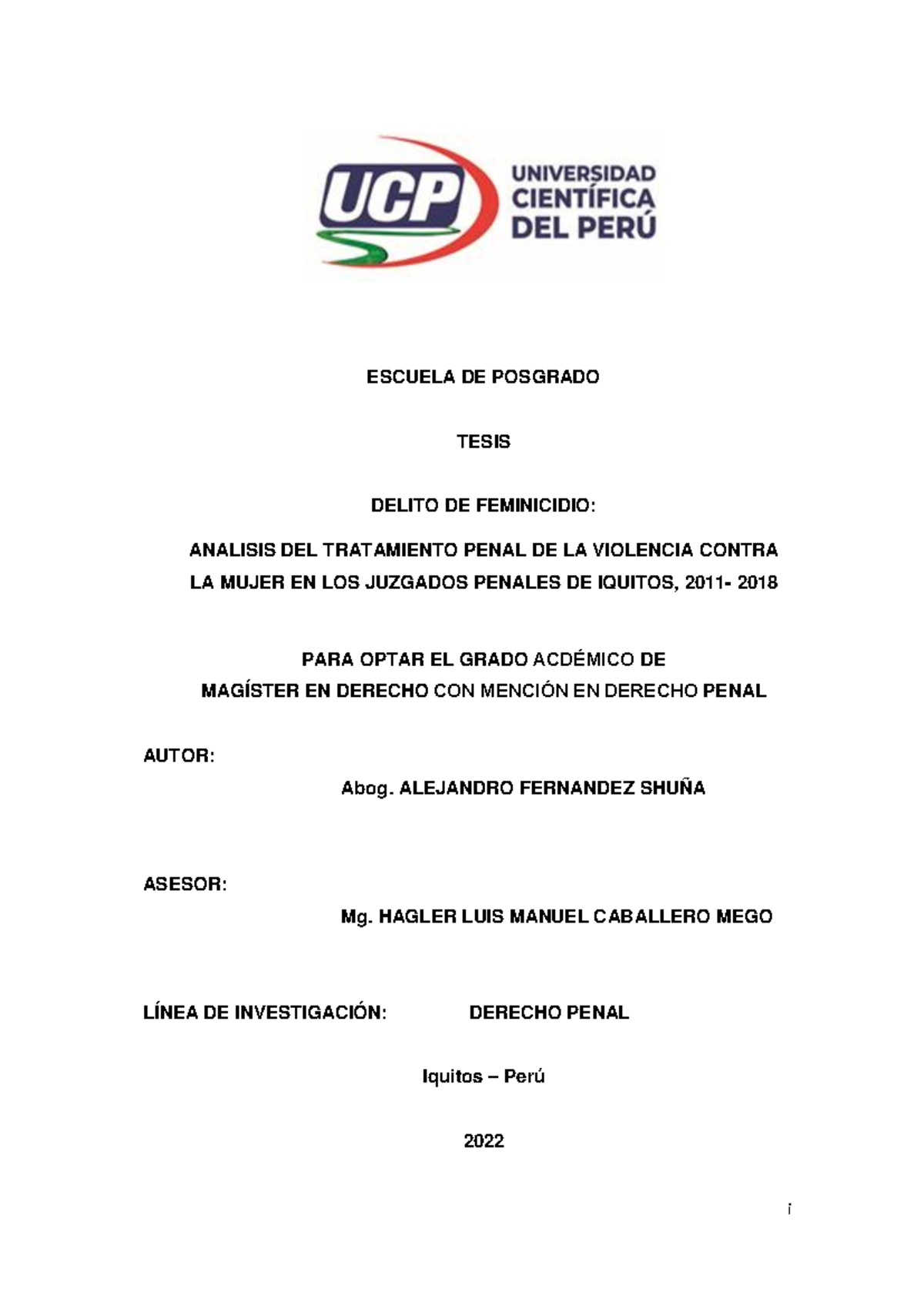 Alejandro Fernandez Shuña - Tesis - i ESCUELA DE POSGRADO TESIS DELITO ...