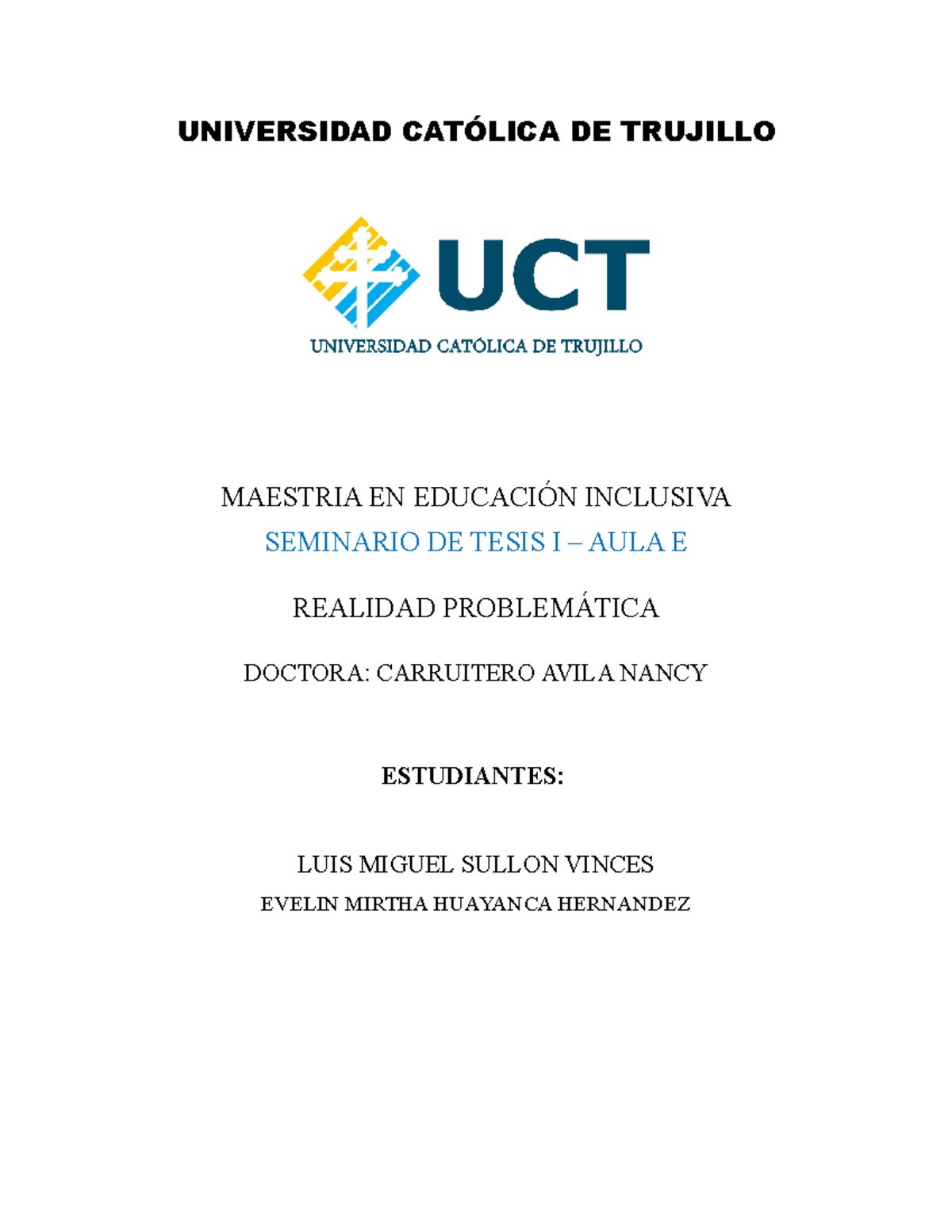 UCT planteamiento del problema , formula el problema y los objetivos ...