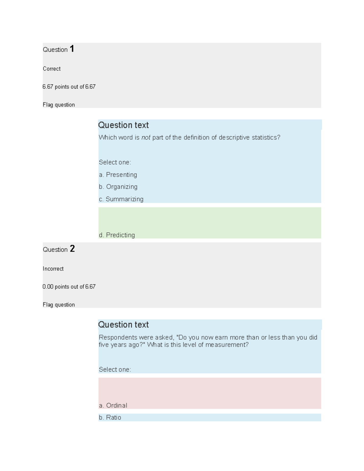 MAT150 Straighterline Midterm - Question 1 Correct 6 points out of 6. Flag question Question ...