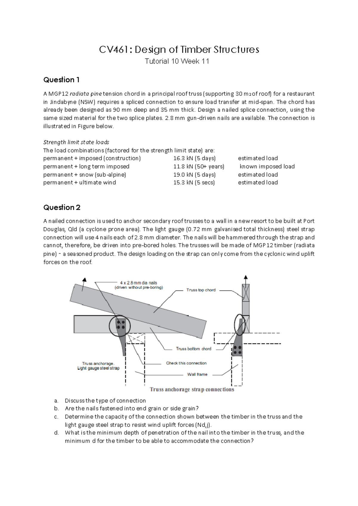 CV461 - Tutorial 10 Week 11 - CV461: Design of Timber Structures ...