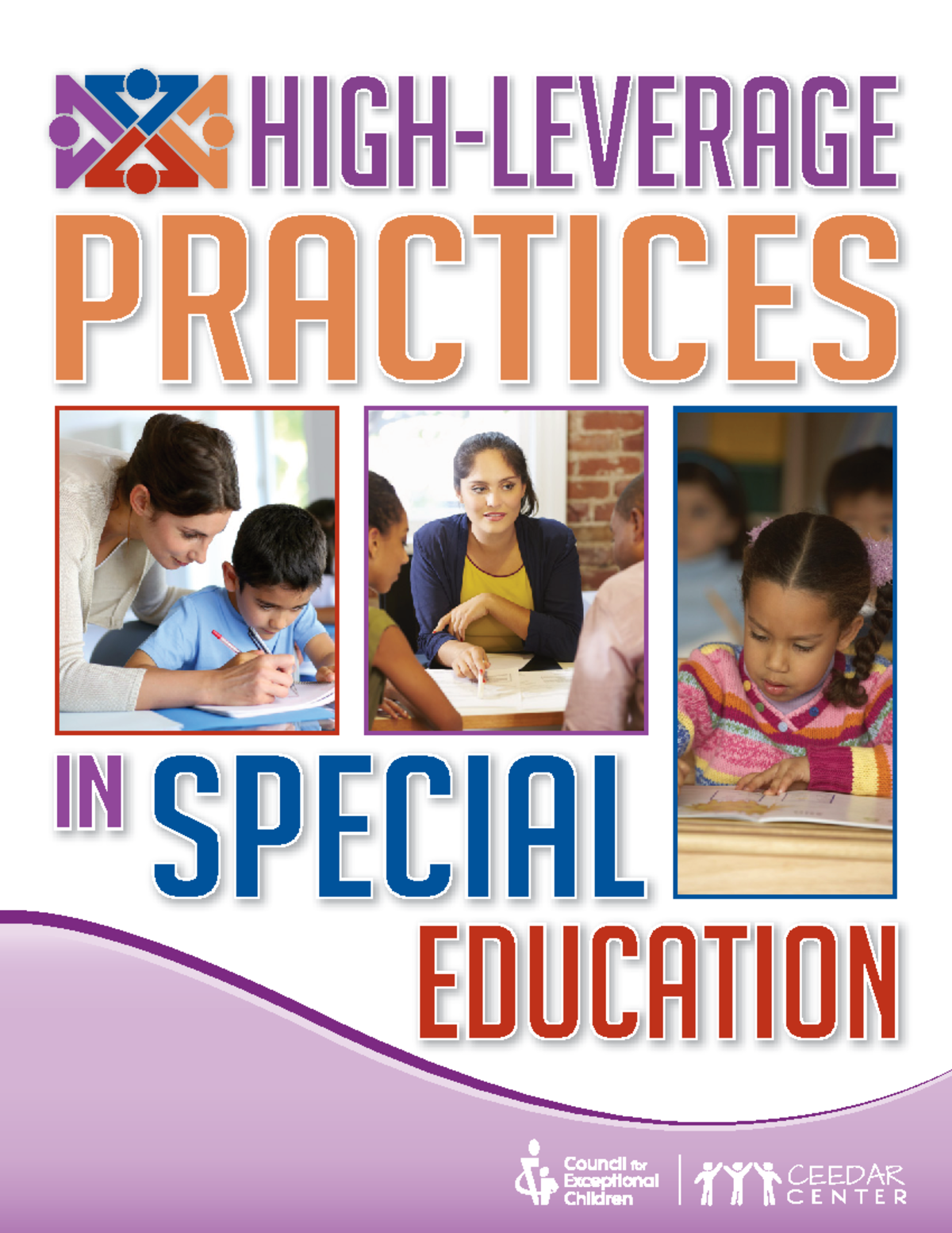 High leverage practices in special education - CEEDAR High-Leverage ...