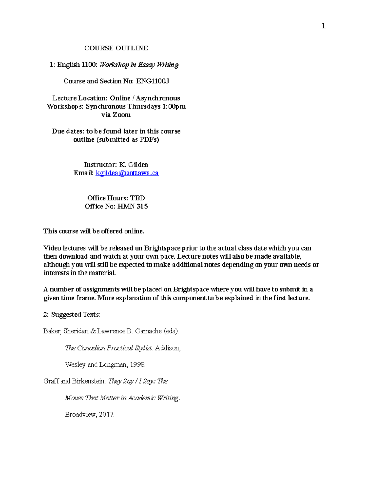 Course Outline 6 - COURSE OUTLINE 1: English 1100: Workshop in Essay ...