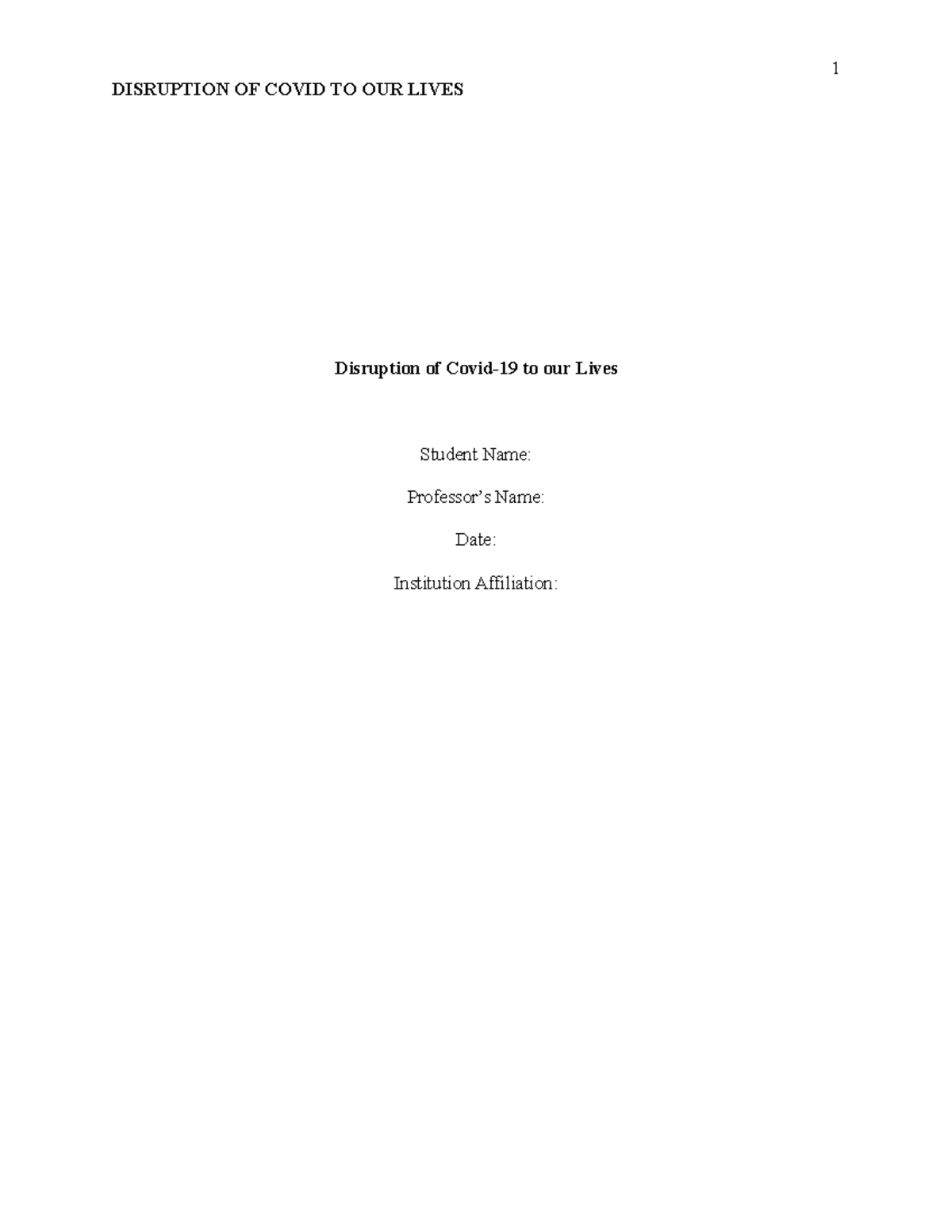 APA Format - Computer Science Paper - DISRUPTION OF COVID TO OUR LIVES ...