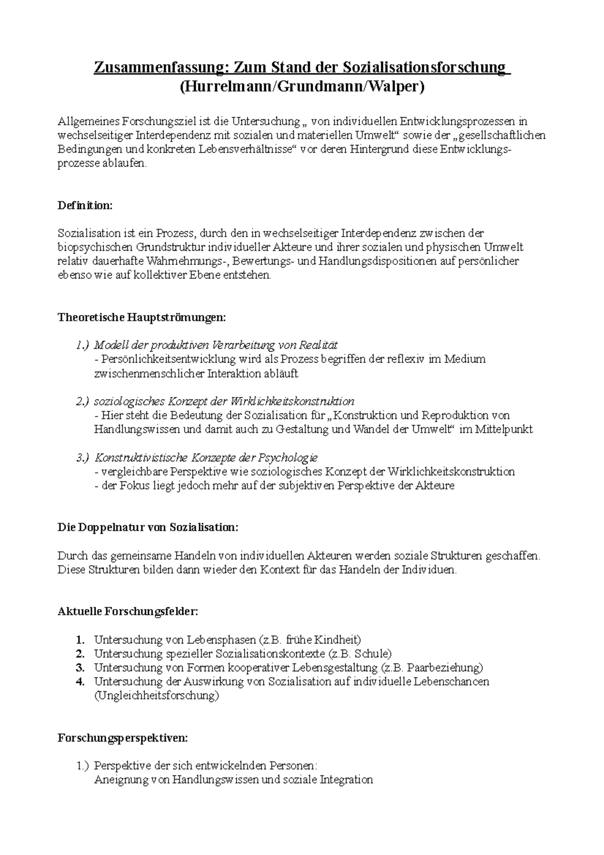 Zusammenfassung - Definition: Sozialisation ist ein Prozess, durch den ...