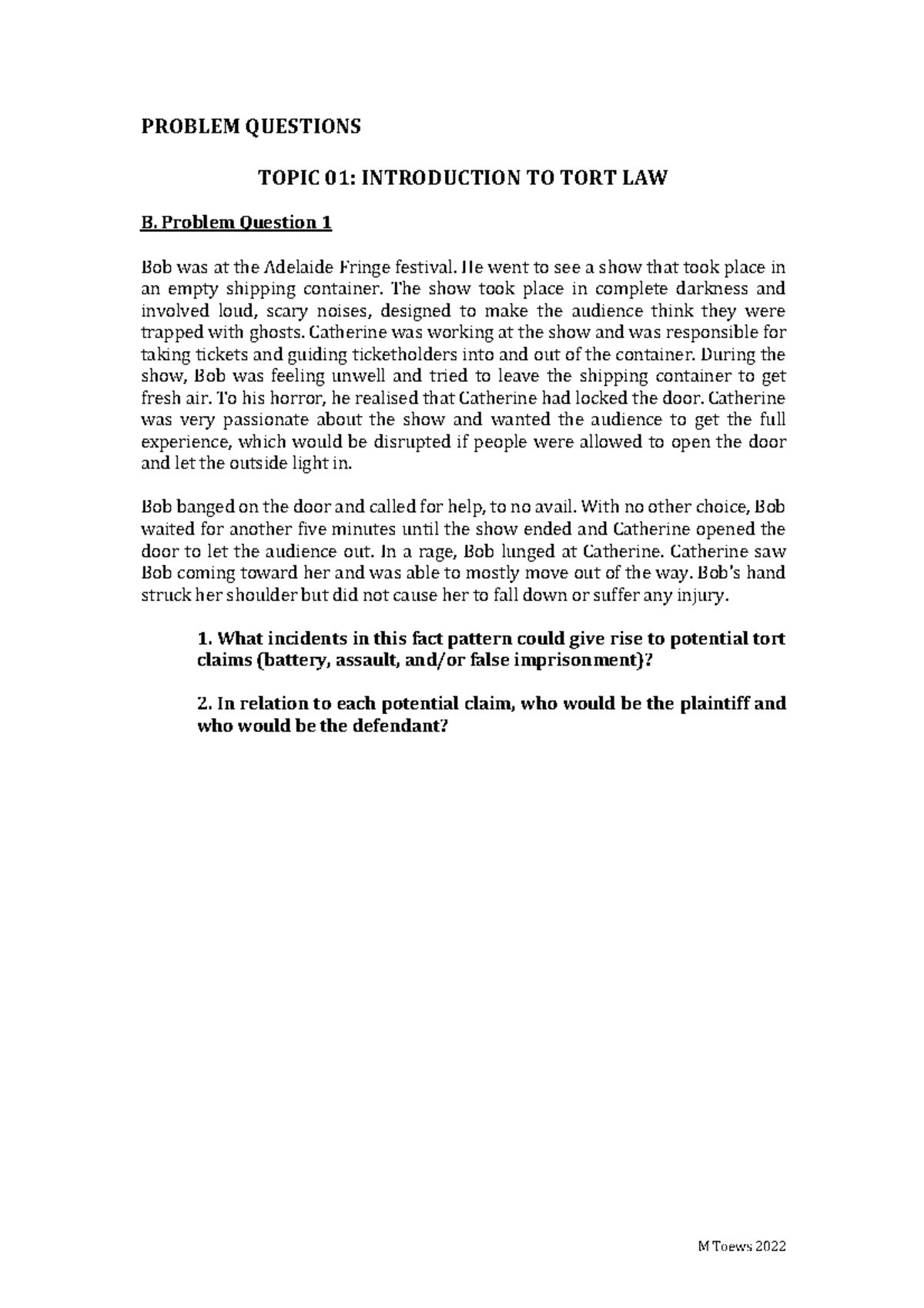 Seminar Questions - PROBLEM QUESTIONS TOPIC 01: INTRODUCTION TO TORT ...