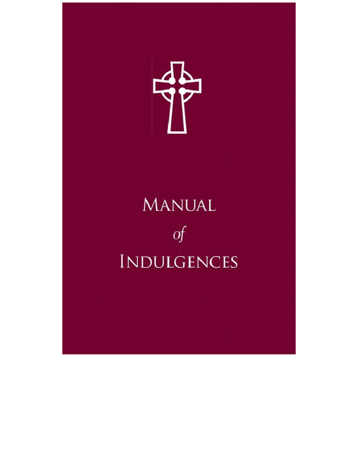 Manual of Indulgences - Manual of Indulgences NORMS AND GRANTS ...