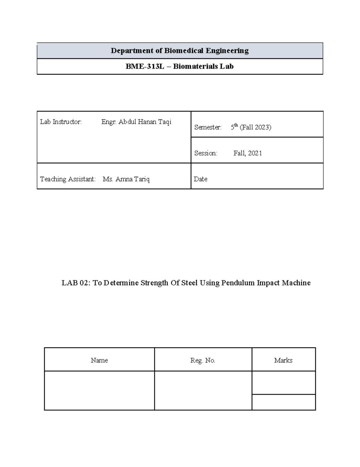 Biomaterials lab 2 - HVY - Department of Biomedical Engineering BME-313L – Biomaterials Lab Lab ...