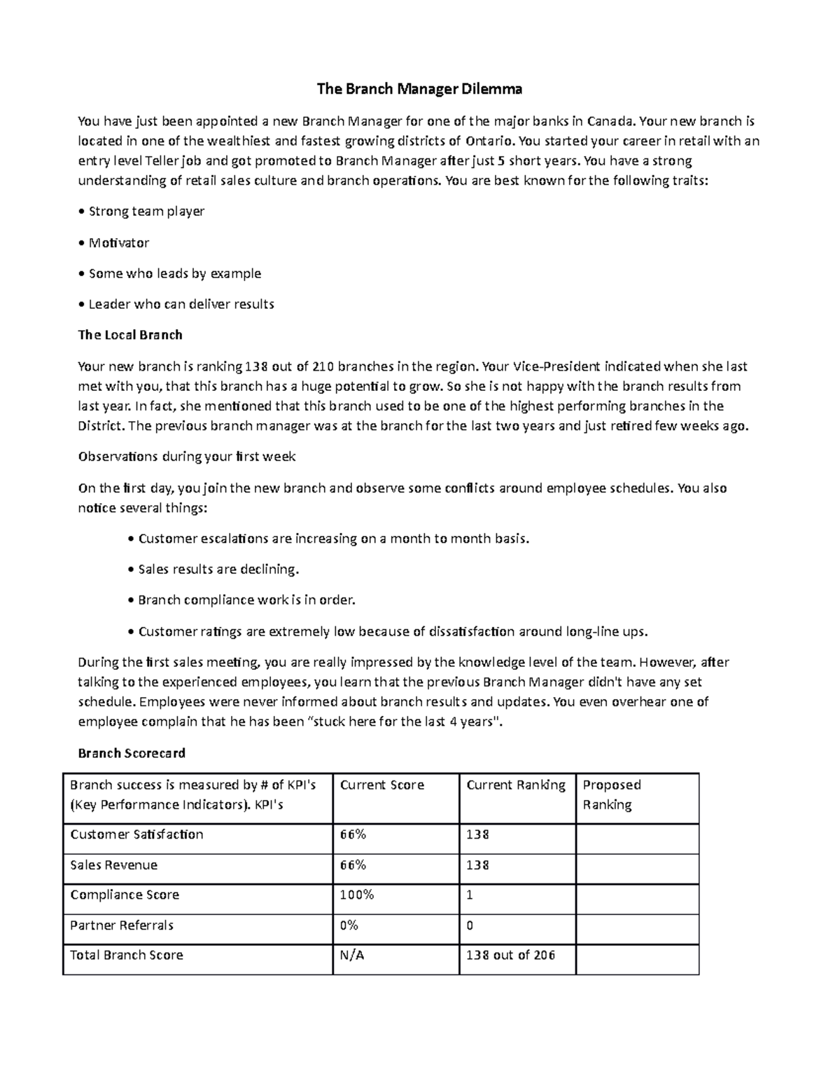 Case - The Branch Manager Dilemma - The Branch Manager Dilemma You have ...