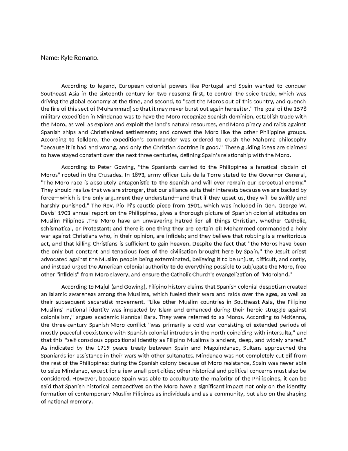 KYLE Romano - It is an essay. - Name: Kyle Romano. According to legend ...