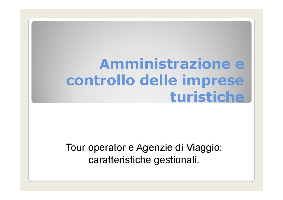 9 10 Agenzie Viaggio Tour Operator - Amministrazione e controllo delle ...