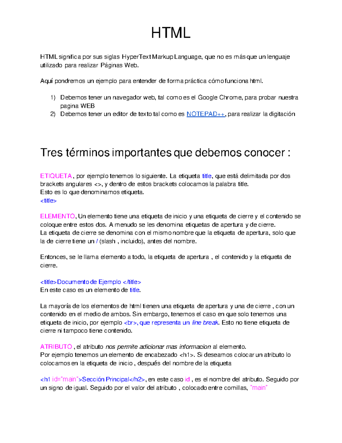 Explicación Rápida sobre HTML - HTML HTML significa por sus siglas ...