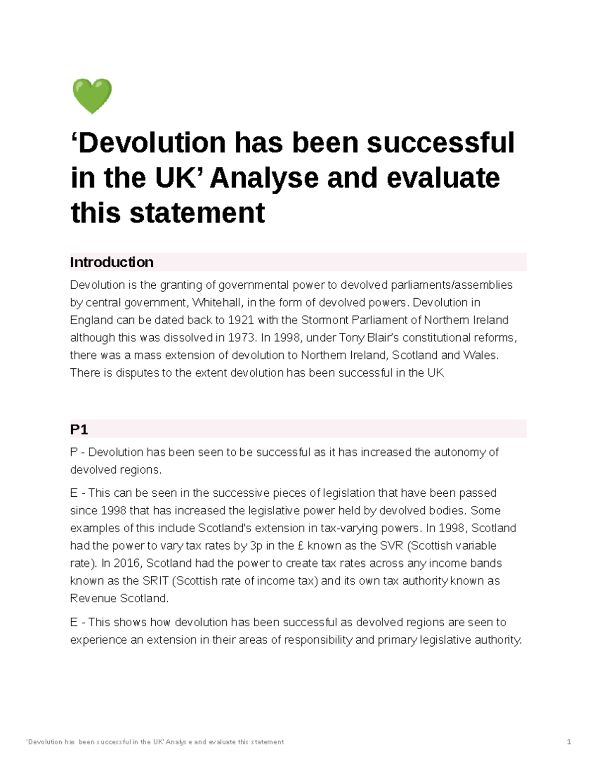 Devolution-success - n/a - ‘Devolution has been successful in the UK’ Analyse and evaluate this ...