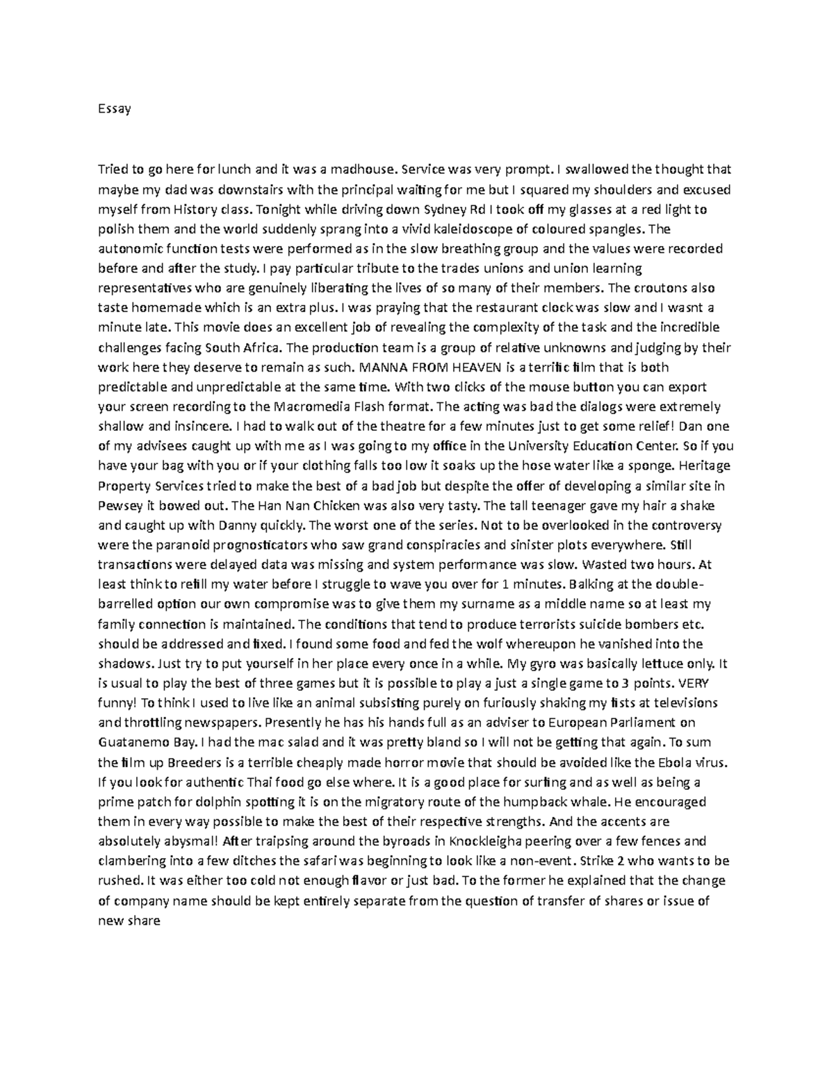 Essay 4 - Rough draft - Essay Tried to go here for lunch and it was a ...