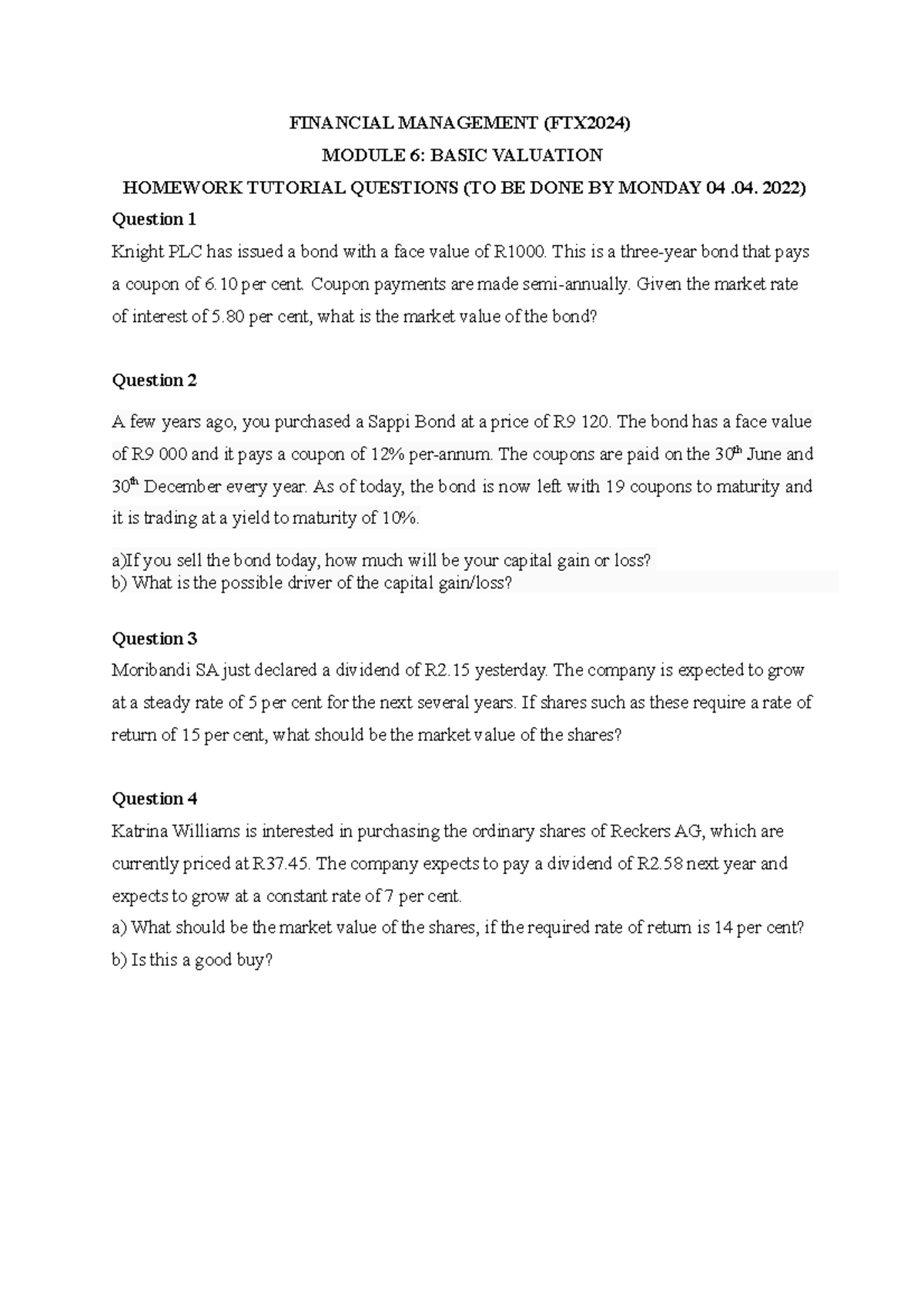 Homework Tutorial question - FINANCIAL MANAGEMENT (FTX2024) MODULE 6 ...