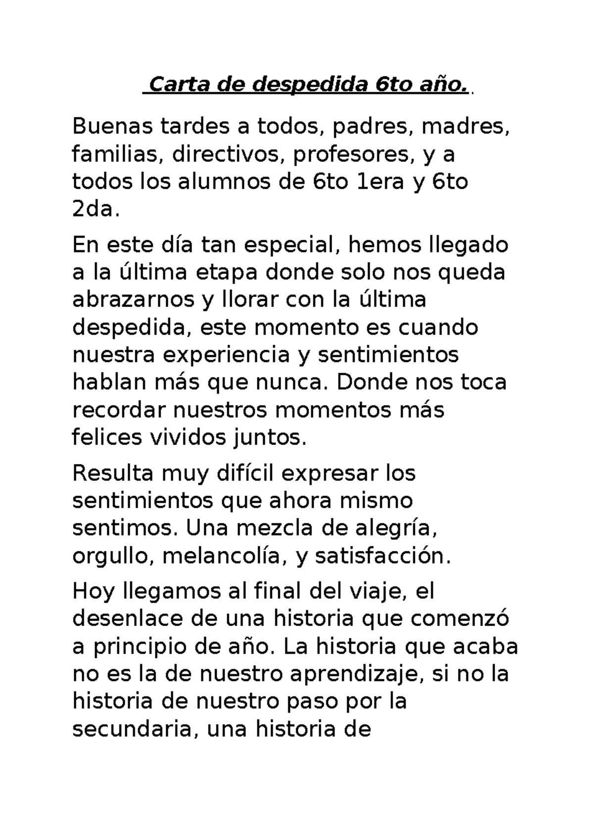 Carta de despedida - Buenas tardes a todos, padres, madres, familias ...