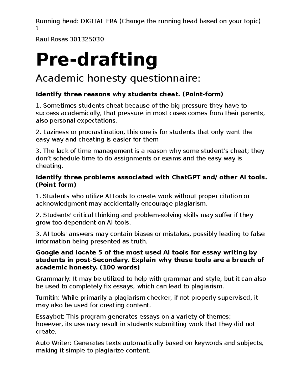 Project 1 Draft template Raul Rosas - Running head: DIGITAL ERA (Change ...