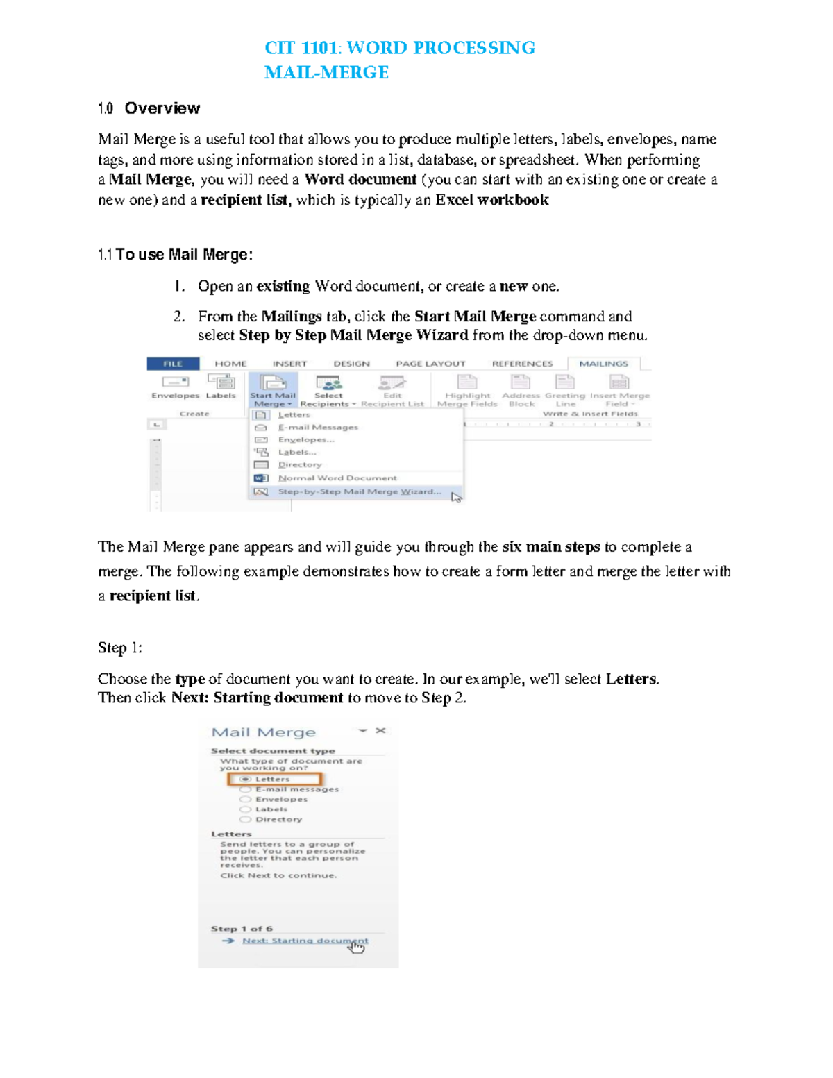 Word processing - mail merge - MAIL-MERGE 1 Overview Mail Merge is a useful tool that allows you ...