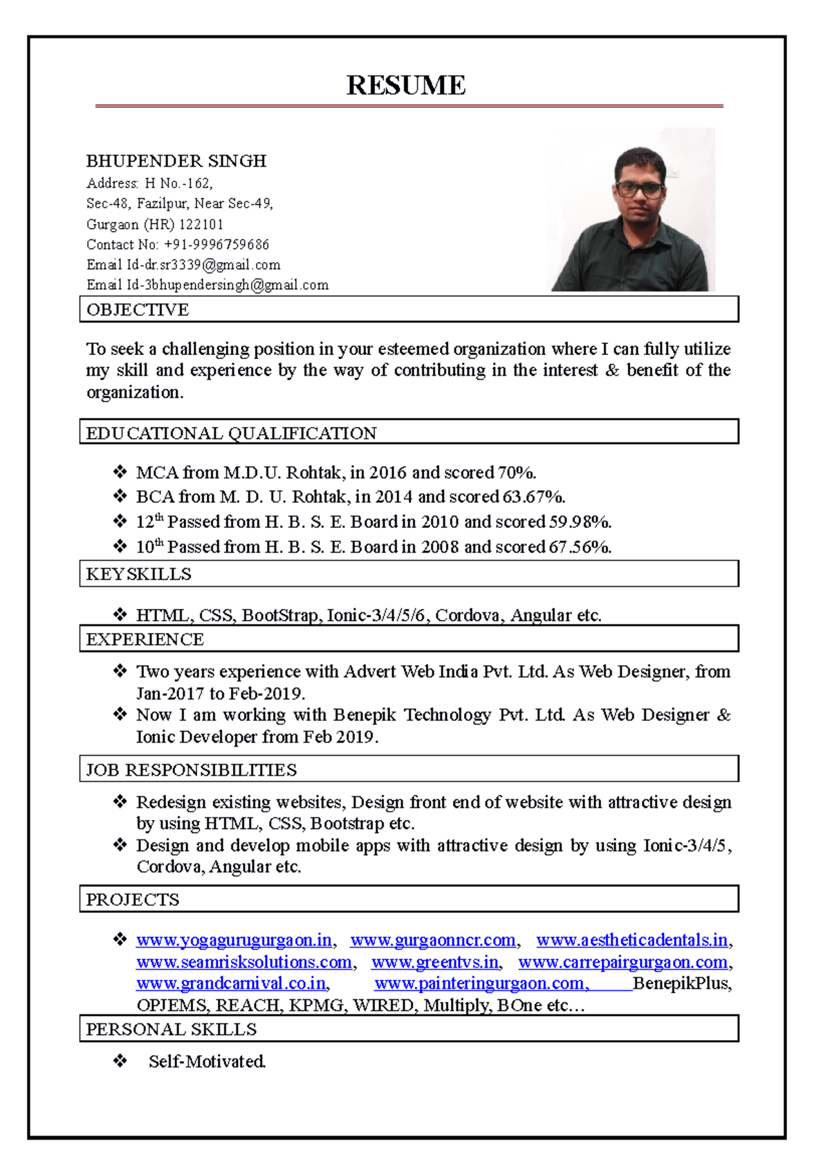 Bhupender Resume - RESUME BHUPENDER SINGH Address: H No.-162, Sec-48 ...